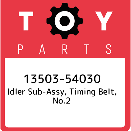 13503-54030 Toyota Idler sub-assy, timing belt, no.2 1350354030, New ...