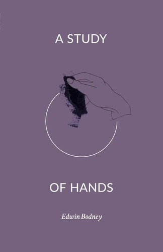 A Study of Hands | Edwin Bodney | Englisch | Taschenbuch | 2016 ...