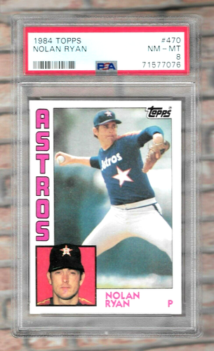 NOLAN RYAN 1984 TOPPS INSERT GRADE #470 GRADED PSA 8 NM-MINT HOF ASTROS ...