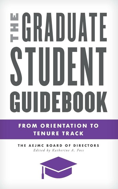 The Graduate Student Guidebook von Katherine A. Foss (2020, Gebundene ...