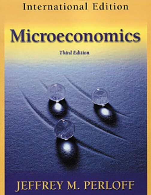 Microeconomics: International Edition by Jeffrey M. Perloff (Paperback ...