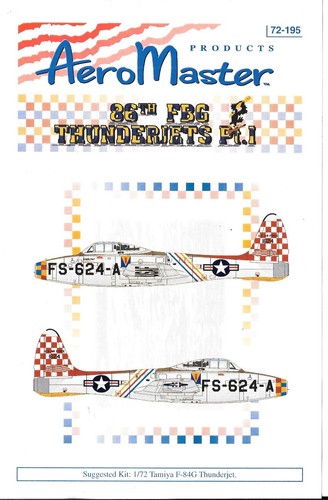 AeroMaster Colorful 86th FBG, F-84G Thunderjet Decals Part I in 1/72 ...