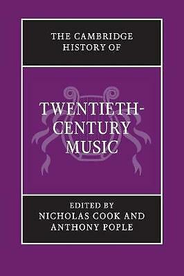 The Cambridge History of Twentieth-Century Music by Nicholas Cook ...