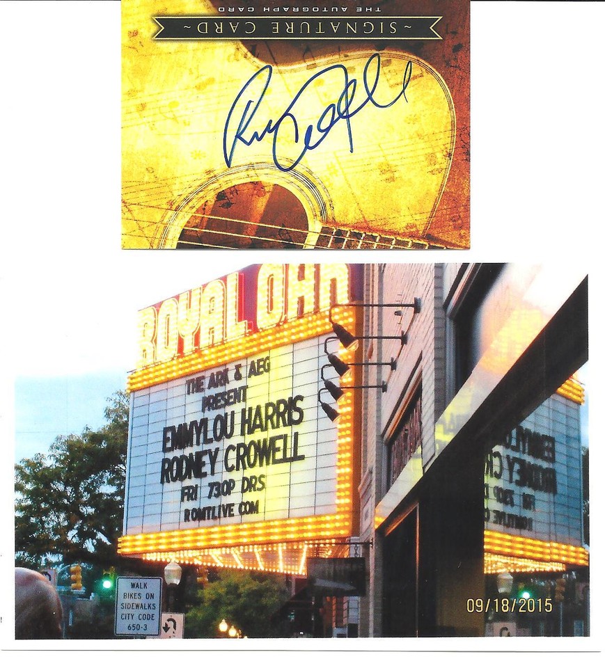 RODNEY CROWELL AUTOGRAPH. IN PERSON W/ PHOTOS AND STUB. 9/18/15 W ...