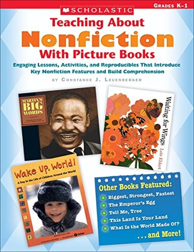TEACHING ABOUT NONFICTION WITH PICTURE BOOKS: ENGAGING By Scholastic ...