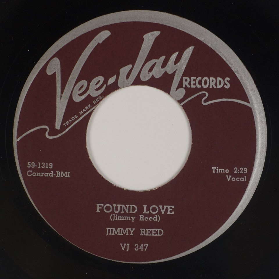 JIMMY REED: Found Love / Where Can You Be US Vee Jay VJ 347 R&B Blues ...