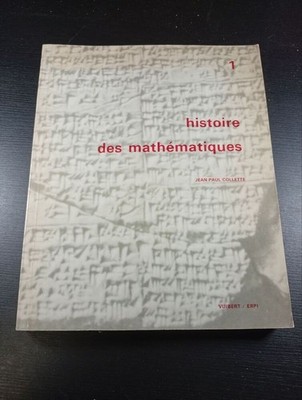 Histoire des mathématiques 1 | Jean Paul Collette | Bon état | eBay