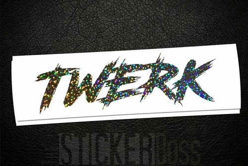 TWERK car Decal/ Sticker . ___ road for jdm kdm euro style PICK SIZE ...
