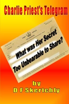 Charlie Priest's Telegram-D F Skertchly | eBay UK