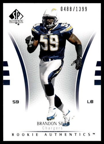 2007 SP Authentic Brandon Siler Rookie 0488/1399 San Diego Chargers ...