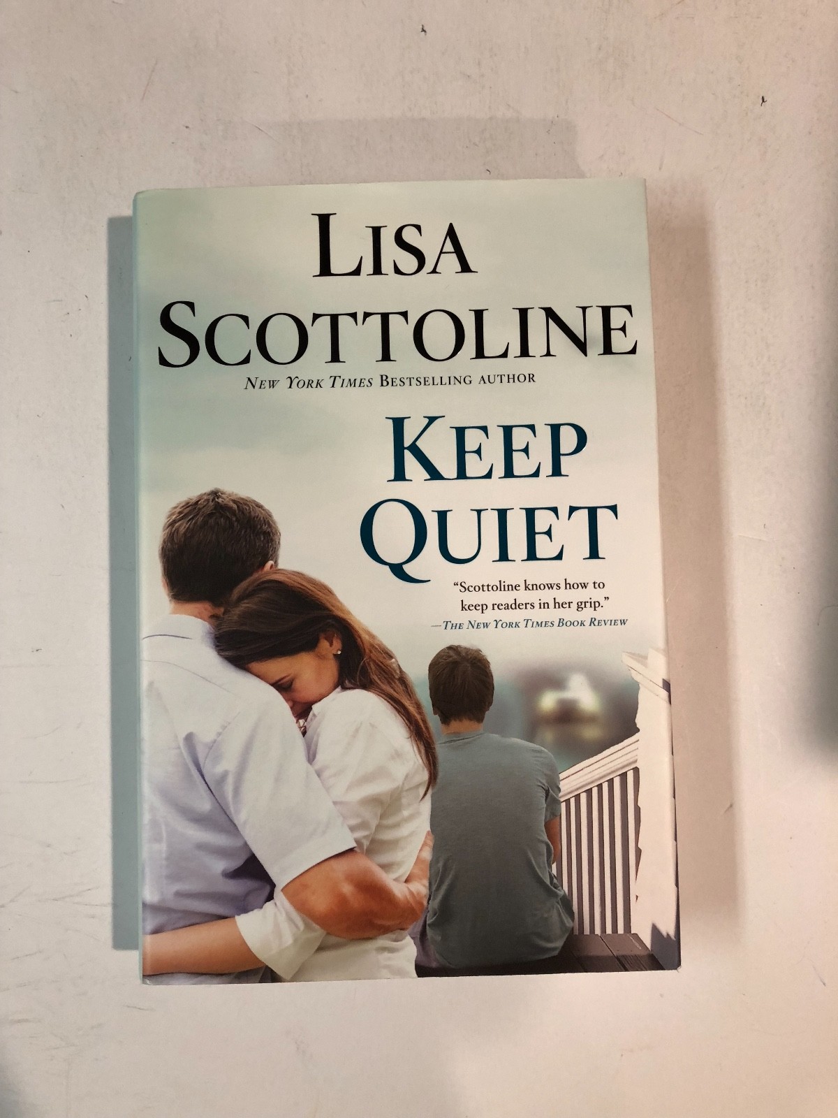 Keep Quiet Lisa Scottoline Books