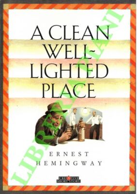 HEMINGWAY Ernest - A Clean Well-Lighted Place. (3-63814) | eBay