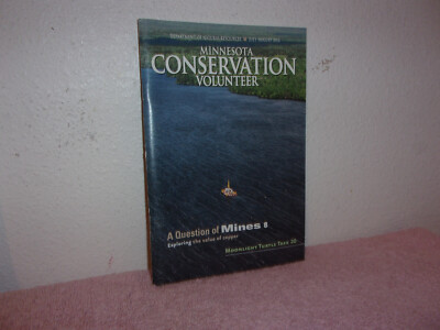 MINNESOTA CONSERVATION VOLUNTEER MAGAZINE."VALUE OF COPPER".JULY /AUG ...