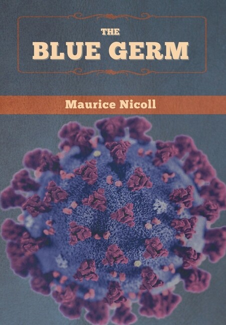 The Blue Germ by Maurice Nicoll (2020, Hardcover) for sale online | eBay