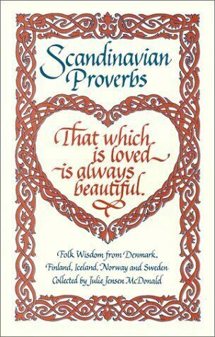 Scandinavian Proverbs : Folk Wisdom from Denmark, Finland, Iceland ...