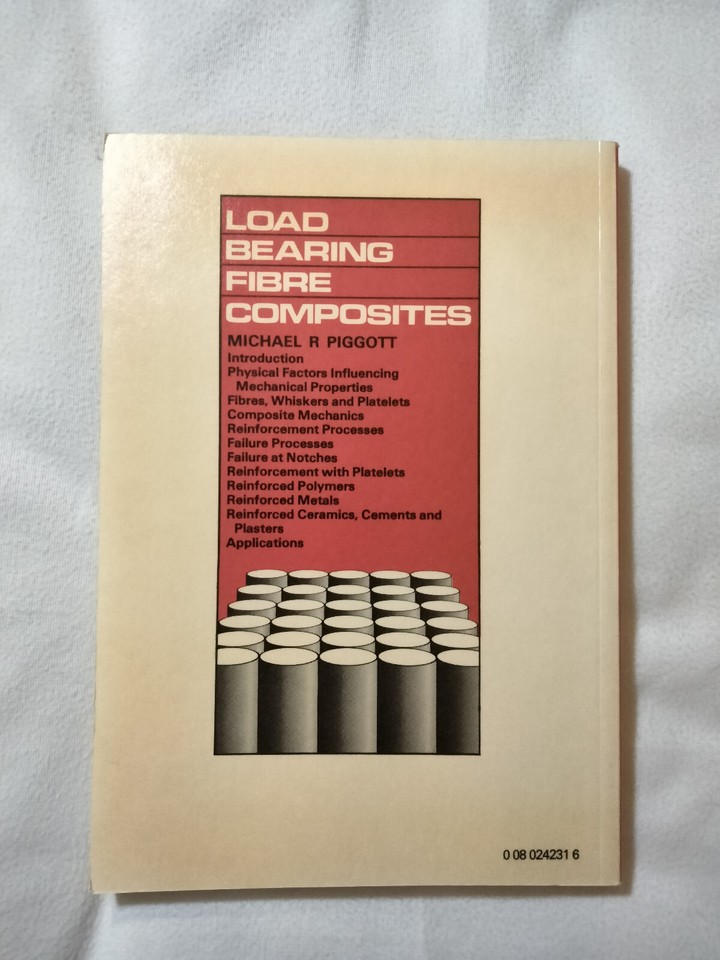 Load Bearing Fibre Composites by Michael R. Piggott 9780080242316 | eBay
