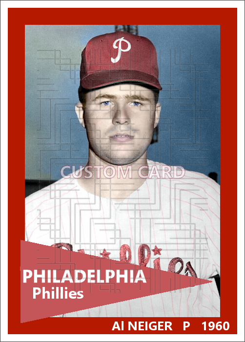 Al Neiger - 1960 Philadelphia Phillies - 2.5 x 3.5 custom card (blank ...