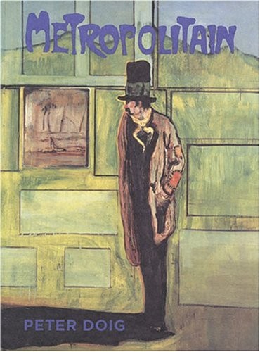 PETER DOIG: METROPOLITAIN (GERMAN AND ENGLISH EDITION) By Bernhart ...