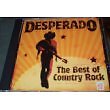 DESPERADO: THE BEST OF COUNTRY ROCK - V/A - CD - ORIGINAL RECORDING ...