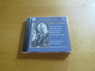 ERIC COATES - Calling All Workers/Springtime/London Again (2002) - CD ...