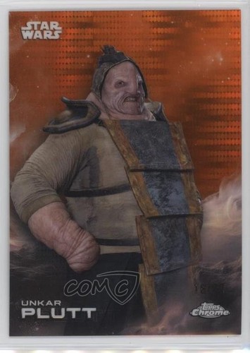 2025 Topps Chrome Star Wars Orange Pulsar Refractor 16/25 Unkar Plutt ...