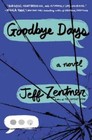 Goodbye Days - Paperback By Zentner, Jeff - VERY GOOD 9780553524093| eBay