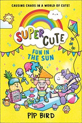 Fun in the Sun: New cute adventures for young readers for 2021 f ...