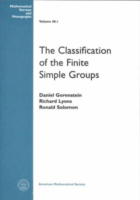 The Classification of the Finite Simple Groups by Daniel Gorenstein ...