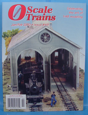 O SCALE TRAINS MAGAZINE ISSUE #48 JANUARY/FEBRUARY 2010 2 RAIL /On3 ...