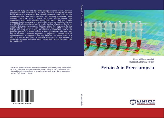 Fetuin-A in Preeclampsia von Roaa Ali Muhammed Ali (2015, Taschenbuch ...