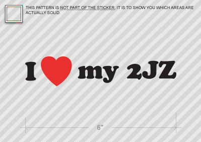 I LOVE MY 2JZ Sticker Decal Die Cut | eBay