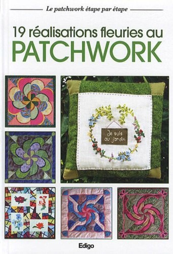 19 Achievement Flower To Patchwork Collectif Edigo Very Good Condition | eBay