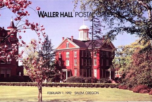 USPS FDC Ceremony Program UX162 Waller Hall Willamette University Post ...