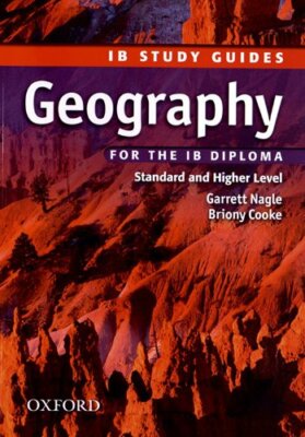 IB Study Guide: Geography (IB Study Guides) by Cooke, Briony Paperback ...