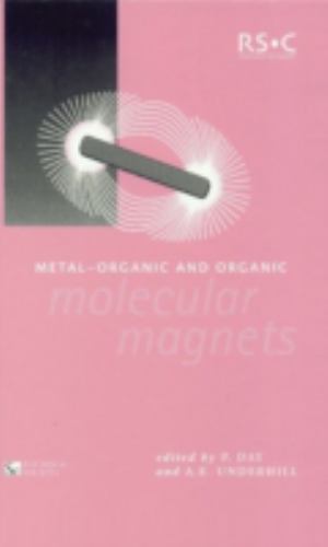 Issn Ser.: Metal-Organic and Organic Molecular Magnets by Alan E ...