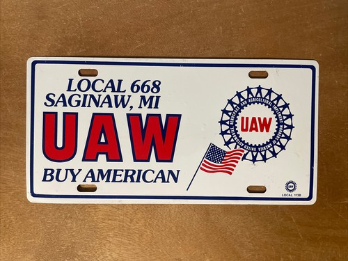 UAW Local 668 Saginaw Michigan License Plate Booster Metal | eBay