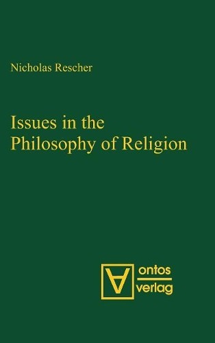 Nicholas Rescher Issues in the Philosophy of Religion (Hardback ...