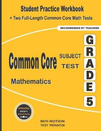 Common Core Subject Test Mathematics Grade 5: Student Practice Workbook ...
