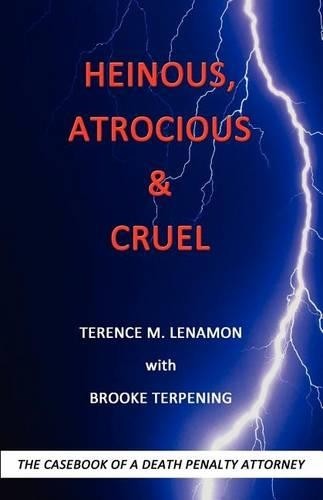 Terence M Lenamon Brooke Terpen Heinous, Atrocious & Cr (Paperback) (US ...