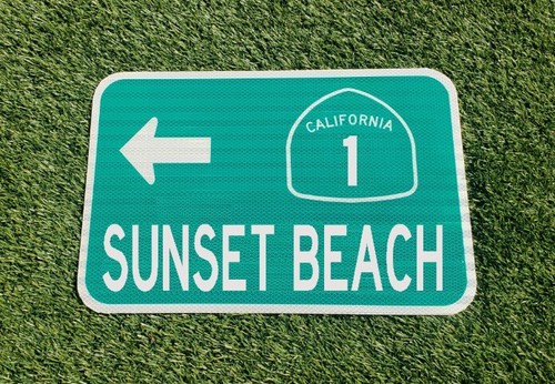 SUNSET BEACH California Hwy 1 route road sign 18"x12", Huntington Beach ...