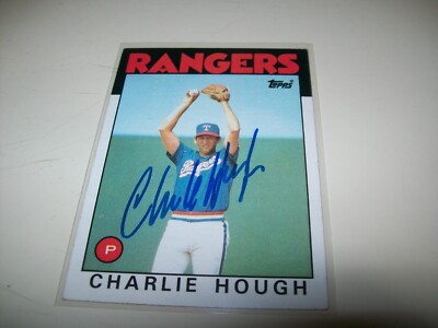 1986 TOPPS CHARLIE HOUGH AUTOGRAPH SIGNED AUTO #275 TEXAS RANGERS | eBay