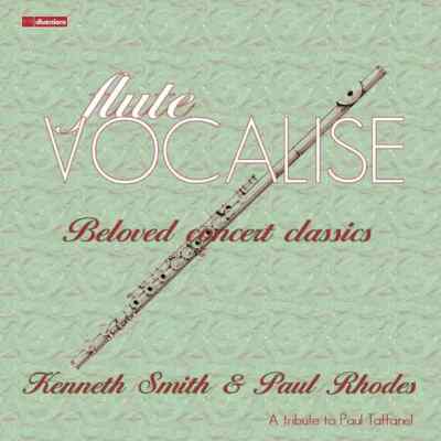 CD Kenneth Smith & Paul Rhodes Flute Vocalise - Beloved Concert ...
