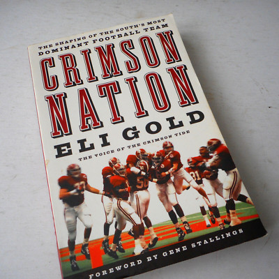 Eli Gold Signed Autographed "Crimson Nation" Hardcover Book | eBay