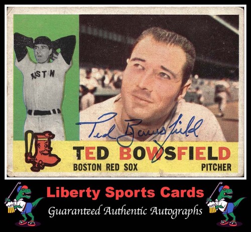 1960 Topps Ted Bowsfield #382 Authentic Autographed Card Boston Red Sox ...