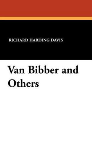 Van Bibber and Others by Richard Davis Jr. (2011, Trade Paperback) for ...
