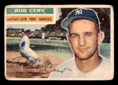 1956 Topps Baseball #288 Bob Cerv PR *g1 | eBay