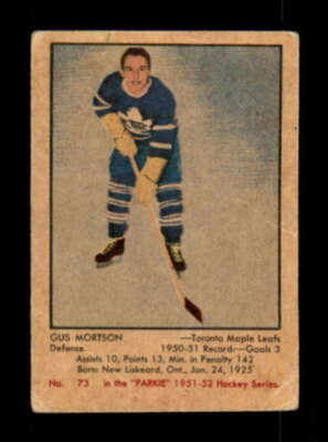 1951-52 Parkhurst #73 Gus Mortson VG/VGEX RC Rookie Maple Leafs 542848 ...