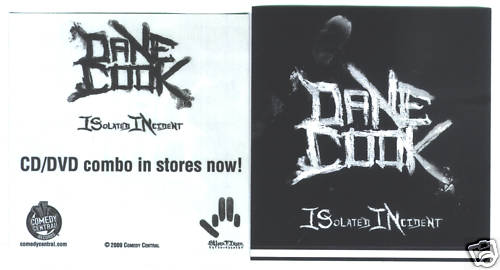 Dane Cook - Isolated Incident 4" x 4"prm sticker EX cnd | eBay