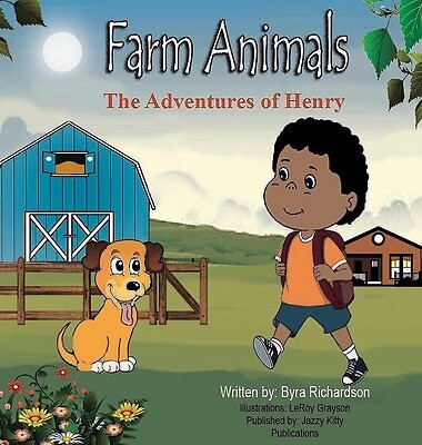 The Adventures of Henry Farm Animals by Richardson, Byra -Hcover | eBay