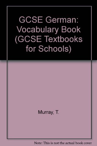 Gcse German Vocabulary Book Pb (GCSE Textbooks for Schools) By T | eBay